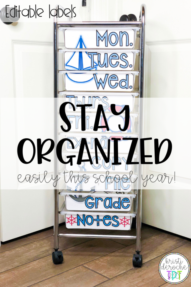 Organize your teacher life! - Kristi DeRoche Digitals